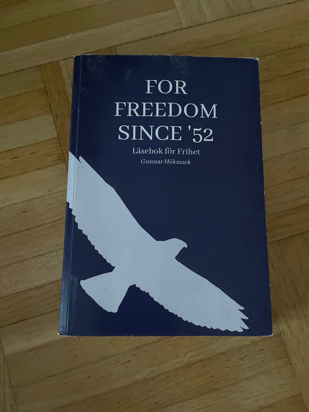 For Freedom Since ’52 läsebok för frihet bok | Blocket