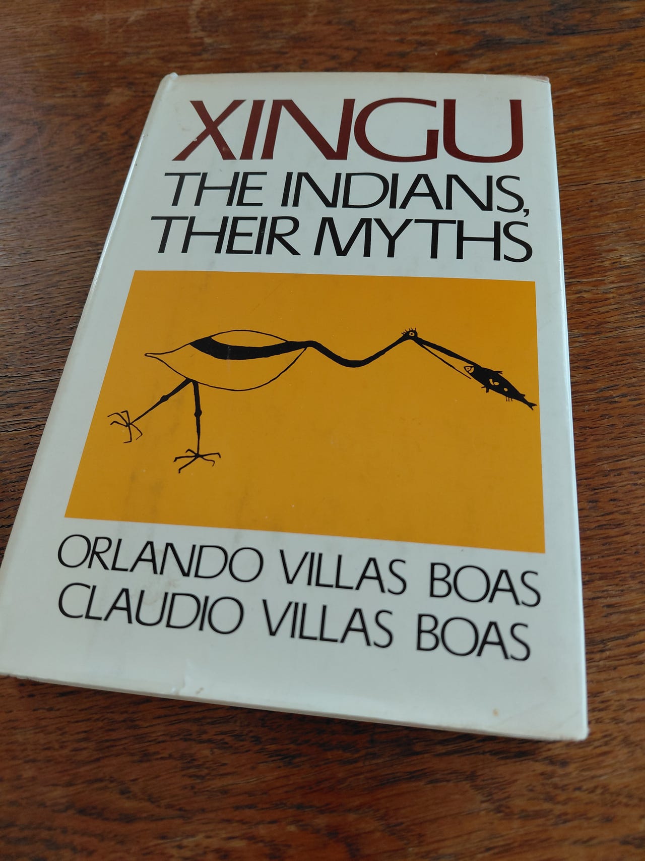 Orlando Villas Boas Claudio Villas Boas Xingu The Indians, Their Myths ...